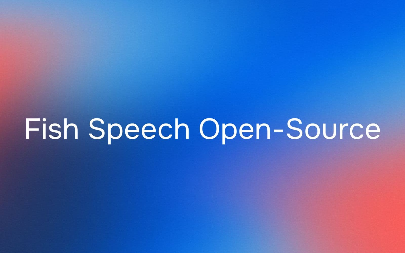 Introducing Fish-Speech: A Next-Generation Multilingual TTS - Fish Audio Blog